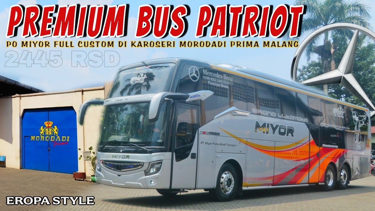 EROPA STYLE BANGET‼️BUS MIYOR FULL CUSTOM DI UNIT TRONTON 2445 RSD KAROSERI MORODADI PRIMA ...