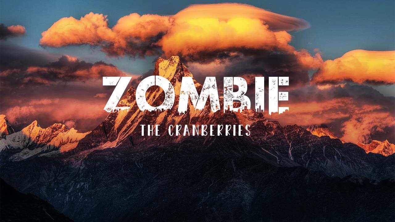 Zombie - The Cranberries (Lyrics) - YouTube