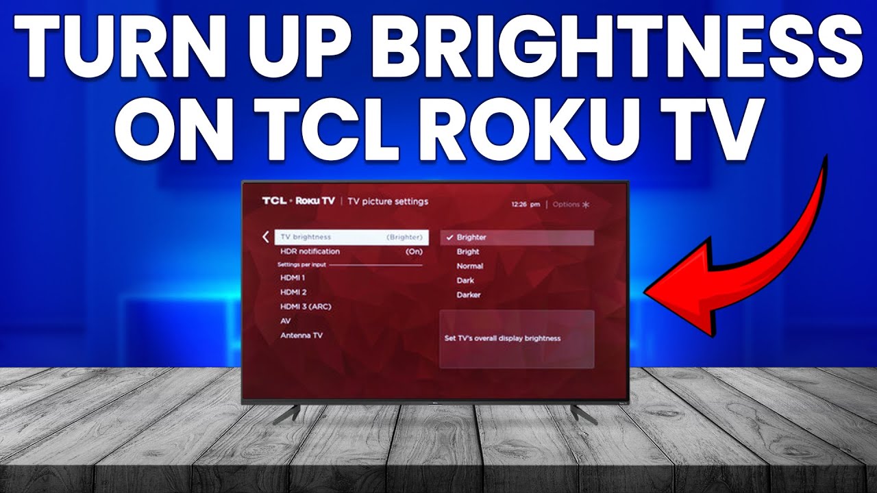 How To Turn Up Brightness On TCL Roku TV (How To Adjust Brightness On ...