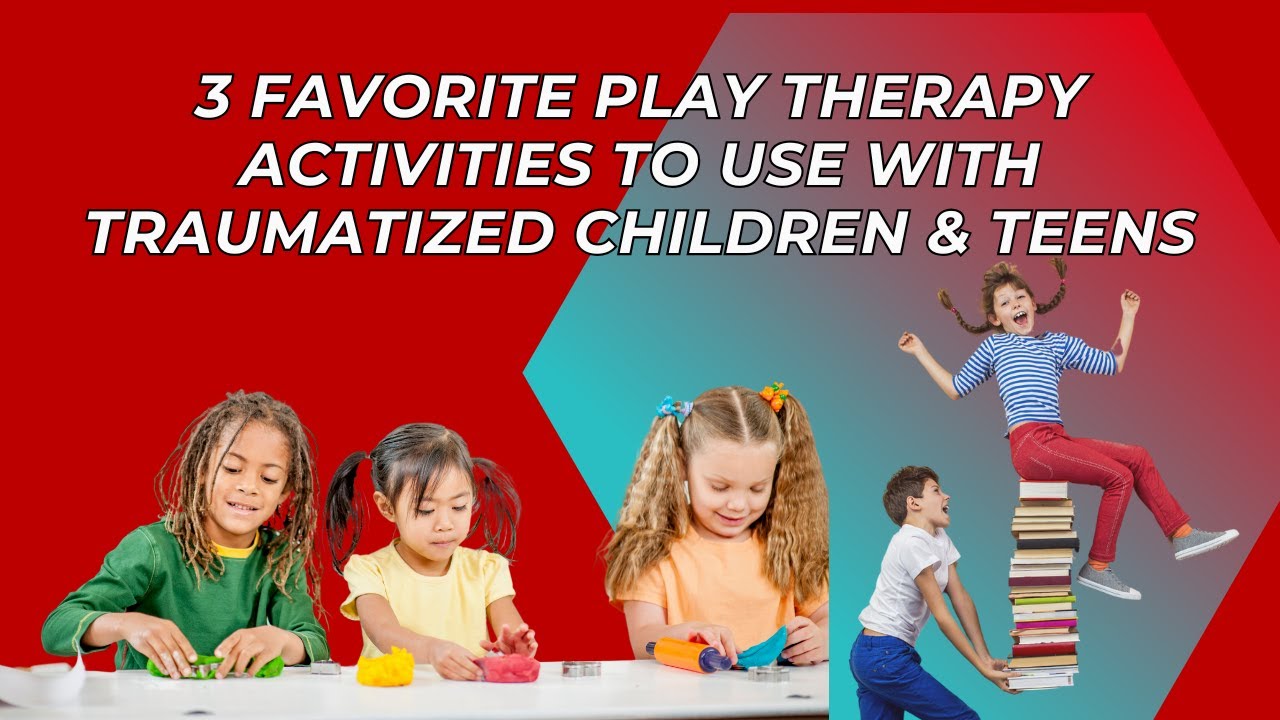 What Are Play Therapy Activities to Address Trauma? - YouTube