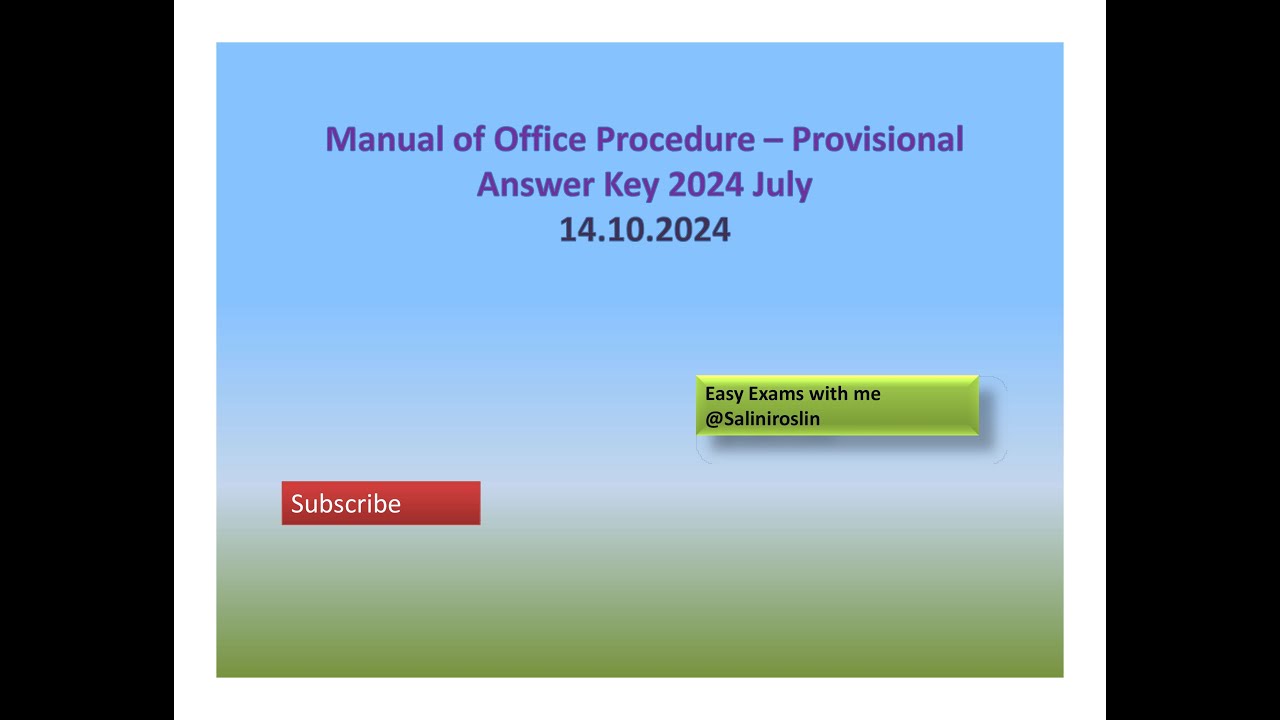 MOP -Manual of office procedure - Provisional Answer Key- July 2024 ...