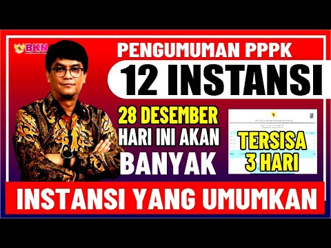 🔴 12 INSTANSI BARU, UMUMKAN PPPPK THAP 1, TOTAL 30 INSTANSI - YouTube