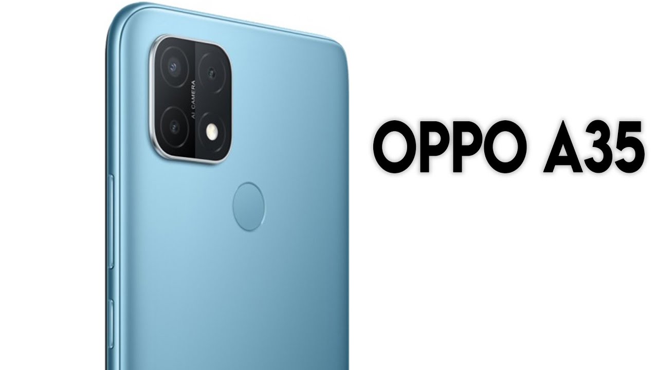 Oppo A35 A New Phone is Here!! - YouTube