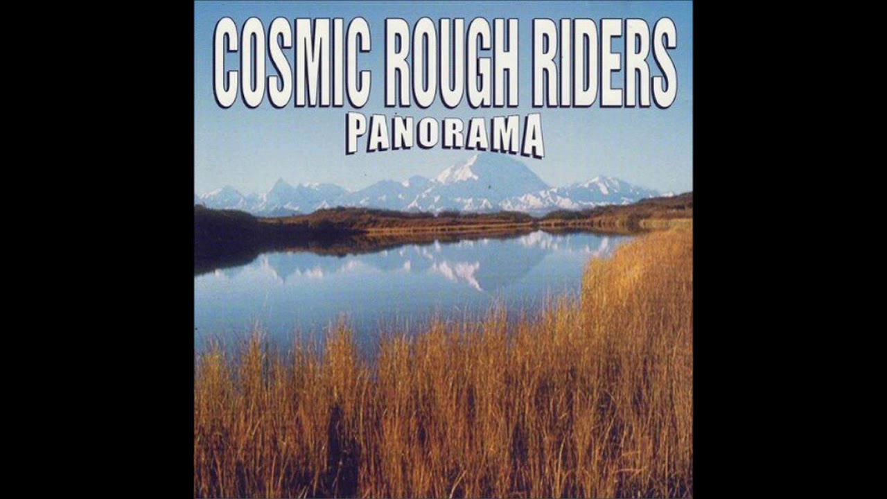 COSMIC ROUGH RIDERS the pain inside album version - YouTube