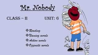 Mr Nobody Class 2 English Unit 6 NCERT Poem | Doovi