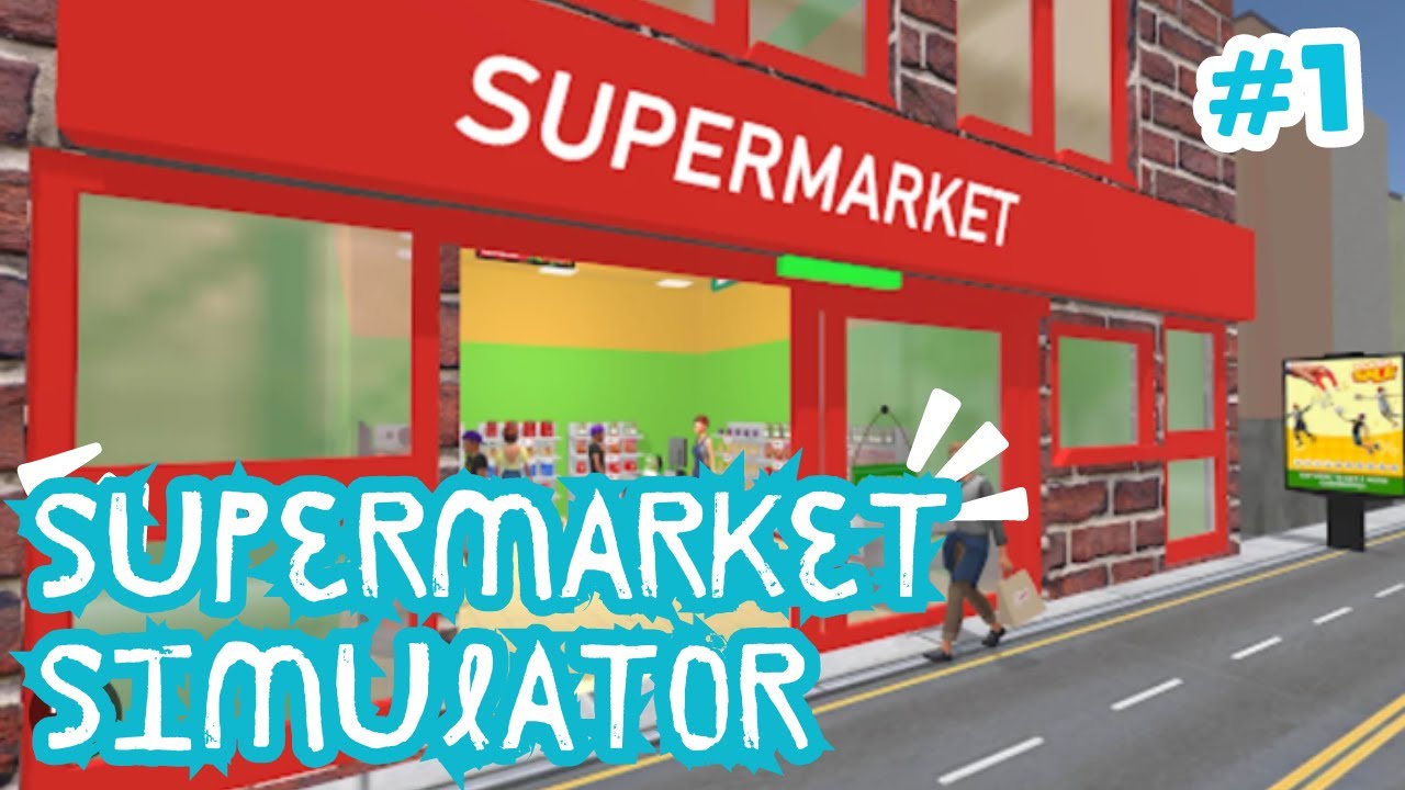 Saatnya Berjualan di Roblox - My Supermarket Simulator - YouTube