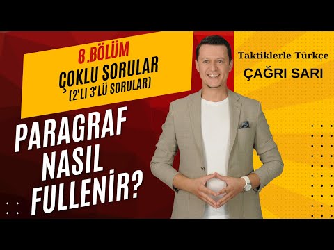 Paragraf Nasıl Fullenir? 8. Bölüm I Paragrafta Çoklu Sorular I 2'li - 3'lü Sorular I 🧭