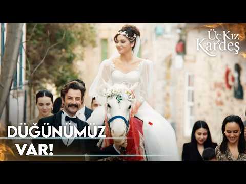 Derya ve Kartal Evlendi  |   Üç Kız Kardeş
