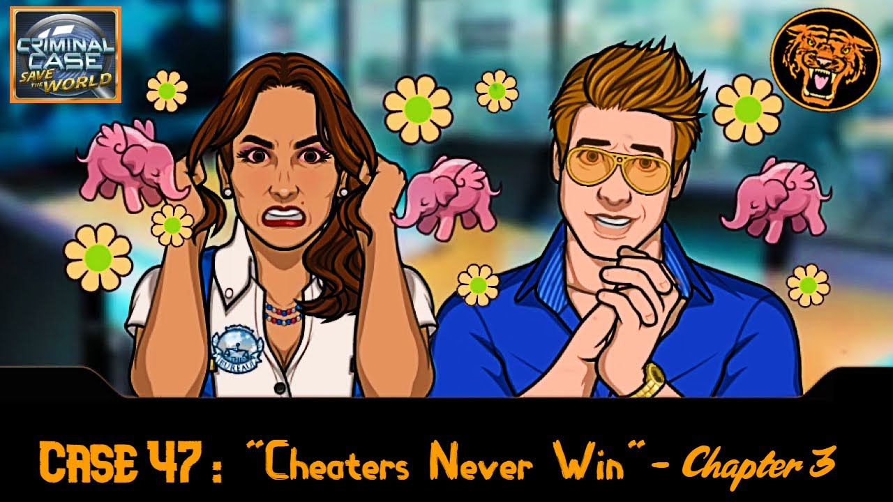 Criminal Case: Save the World: Case 47: "Cheaters Never Win" - Chapter ...
