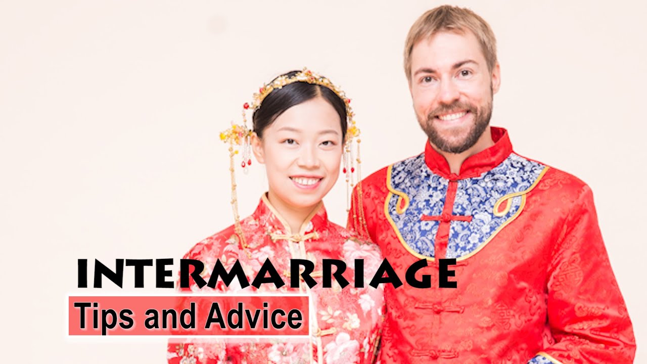 INTERRACIAL AND INTERCULTURAL MARRIAGE/DATING: Top Tips and Advice From ...