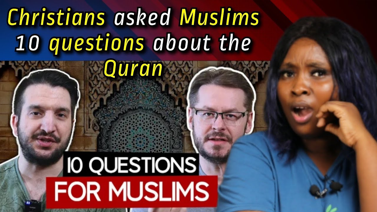 Christian ask Muslims 10 questions about the Quran (What! How can this ...