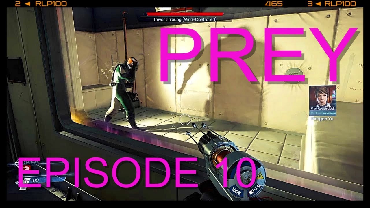 Prey - Let's Play Episode 10 - The Search For Bellamy's Corpse - YouTube