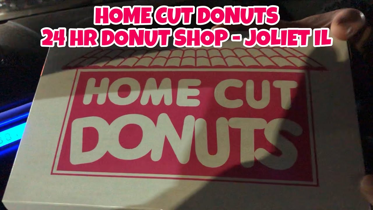 Home Cut Donuts | 24 Hour Donut Shop in Joliet IL - YouTube
