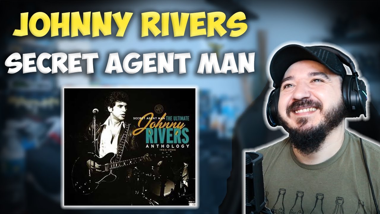 JOHNNY RIVERS - Secret Agent Man | FIRST TIME HEARING REACTION - YouTube