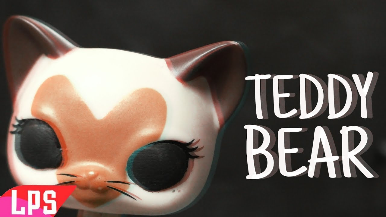 LPS: MV "Teddy bear" - YouTube