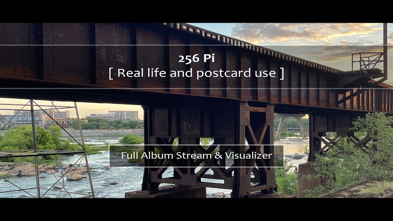 256 Pi - Real Life and Postcard Use (Full Album Stream & Visualizer ...