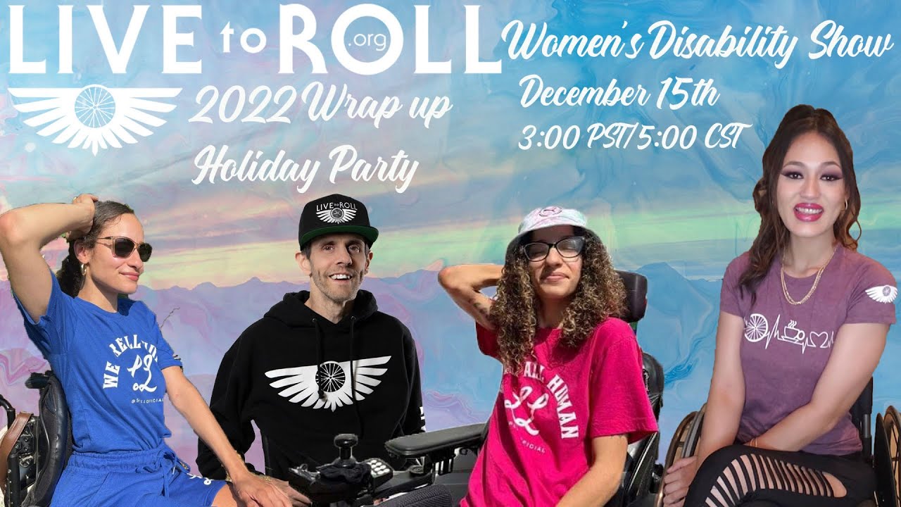Women's Disability Show - 2022 Wrap Up Holiday Party - YouTube