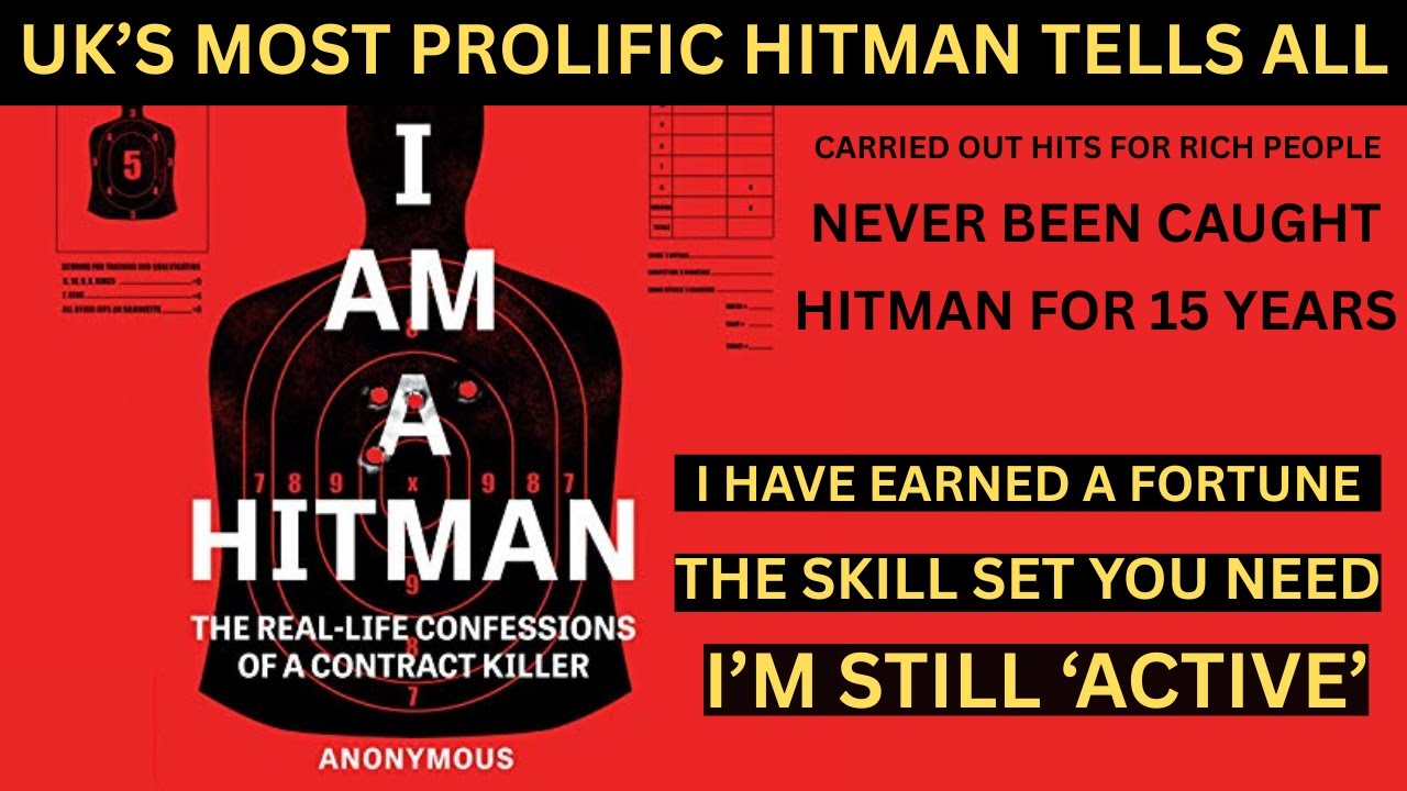 He Killed for a Living: The True Story of a Hitman Who Never Got Caught ...