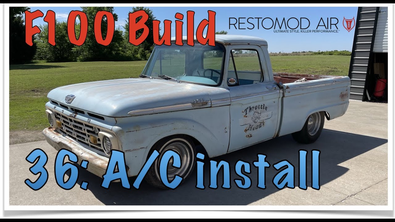 '64 F100 Build! Part 36:Installing the Restomod Air Bantam- S. - YouTube