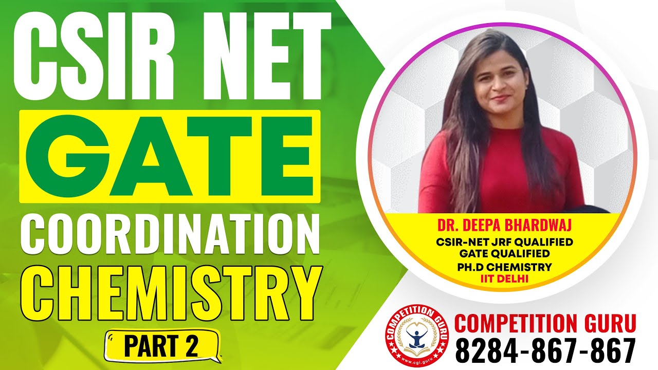 CSIR NET GATE , COORDINATION CHEMISTRY PART 2 | GURU INSTITUTE CHANDIGARH - YouTube