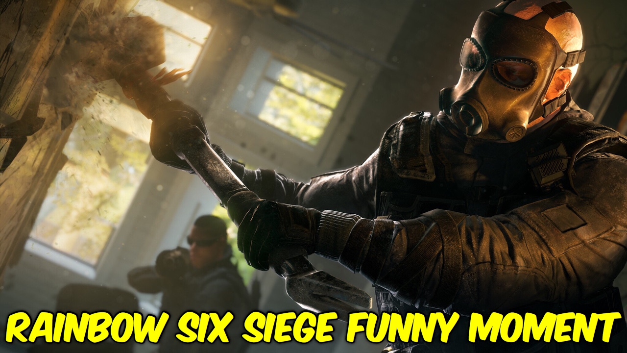 Rainbow Six Siege Funny Moments - YouTube