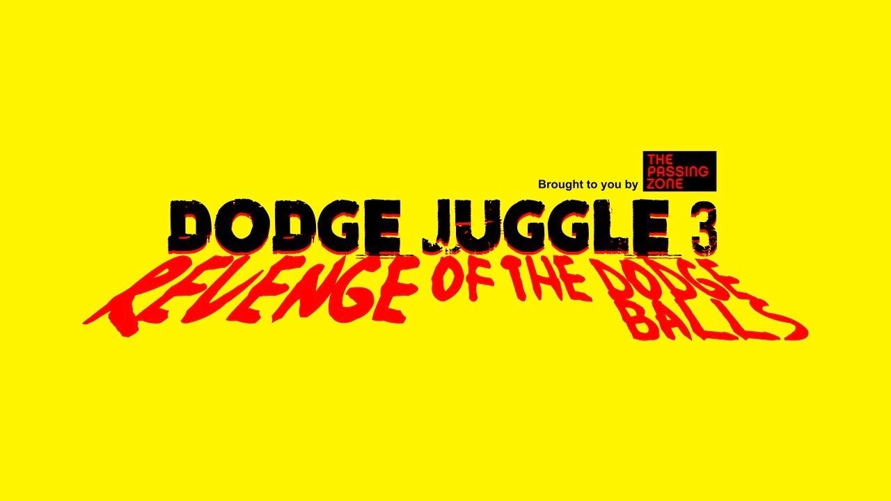 Dodge Juggle 3: Revenge of the Dodgeballs - YouTube