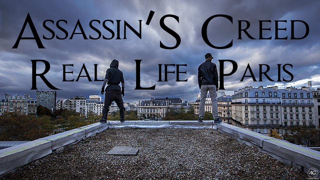 Assassin's Creed Real Life Paris Teaser - YouTube