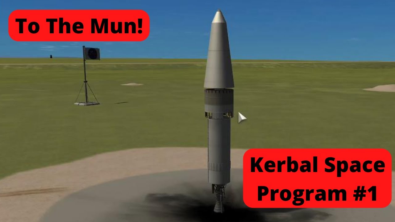 To The Mun! KSP #1 - YouTube