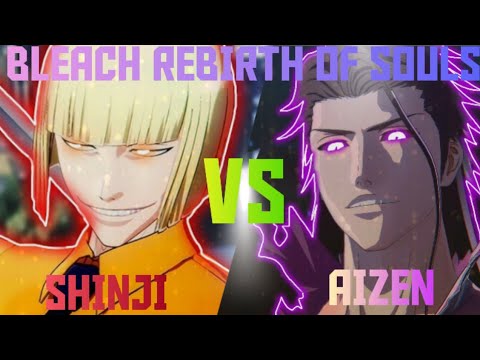 THE GREATEST COMEBACK- AIZEN VS SHINJI in BLEACH Rebirth of SOULS!!! # ...