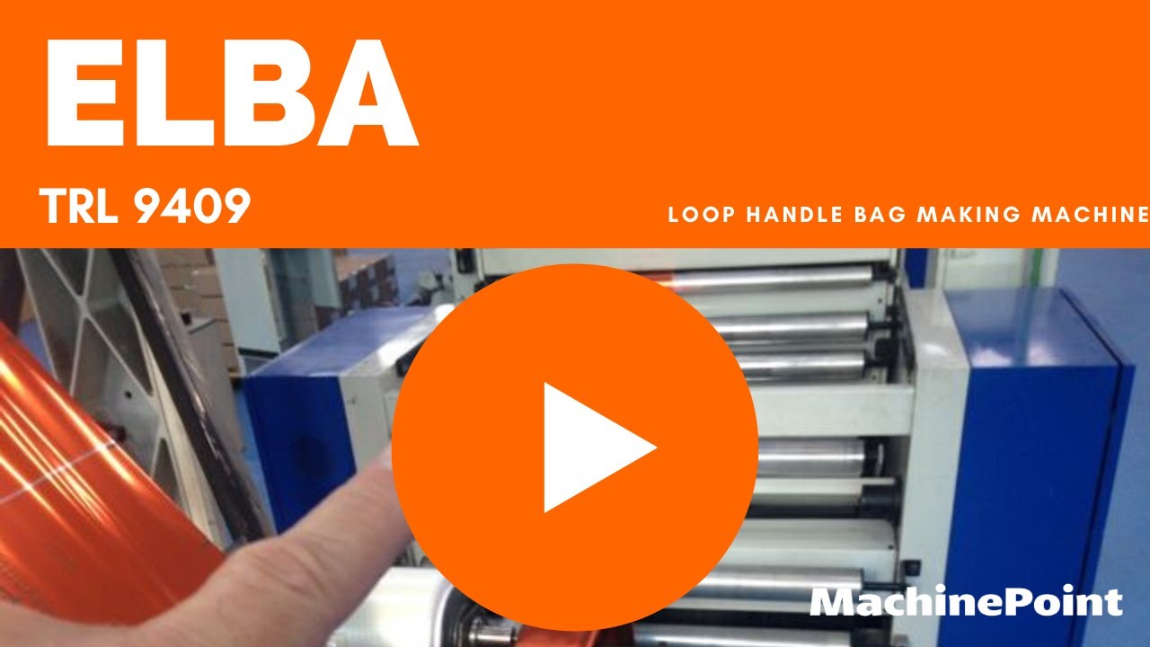ELBA TRL 9409 Loop handle bag making machine | ELBA Machines - YouTube