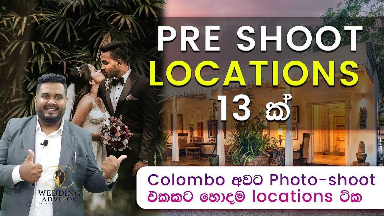 Top 13 wedding pre shoot / Photo shoot locations in Colombo, Sri Lanka - YouTube