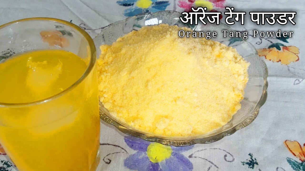 Homemade Orange Tang Powder | Homemade Rasna Powder - YouTube