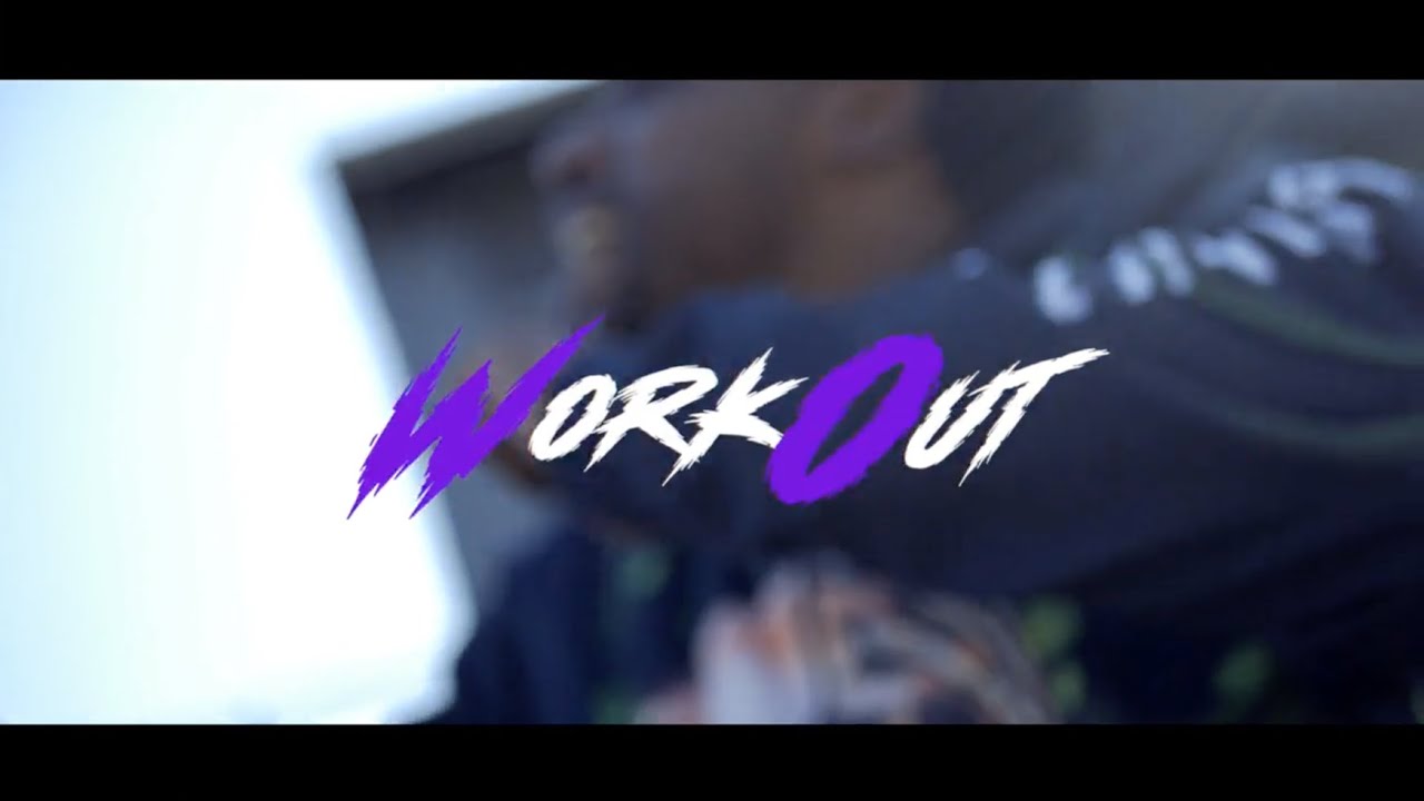 WorkOut (Official Music Video) - YouTube