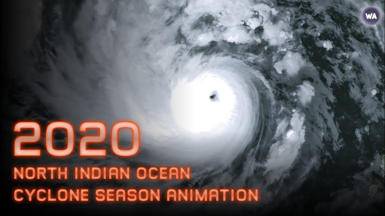 2020 North Indian Ocean Cyclone Season Animation - YouTube