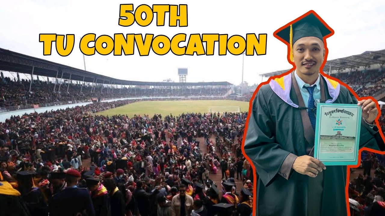 TU 50th Convocation 2081 || Graduation Ceremony || 🎓 दिक्षान्त महोत्सव || Kaushal Shrestha 360 ...