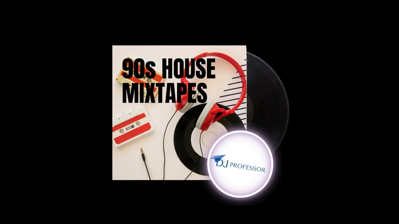90's House Mixtape - 2 | DJ PROFESSOR - YouTube