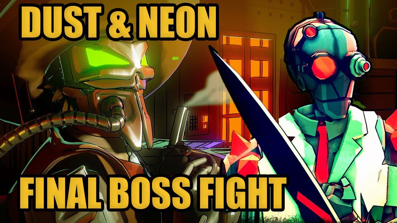 Dust & Neon - Evil Dr. Finkel Final Boss Fight - YouTube