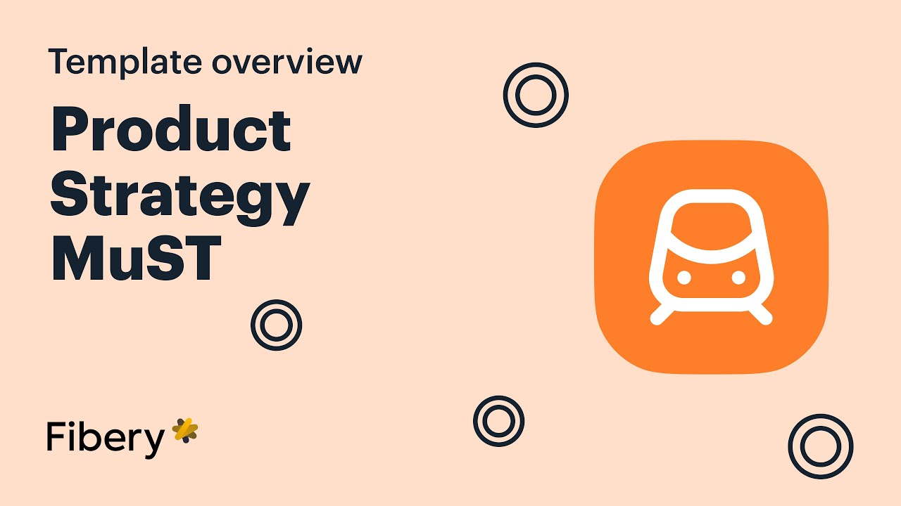 Product strategy MuST Framework Template overview - YouTube