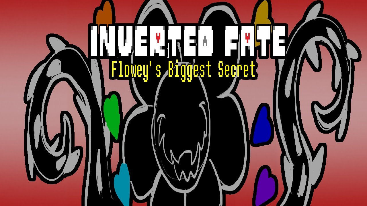 Undertale: Inverted Fate Flowey´s Biggest Secret [APRIL FOOLS ...