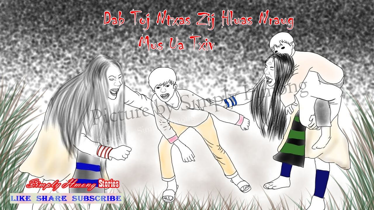 Dab Toj Ntxas Zij Hluas Nraug Mus Ua Txiv 1/31/2020 - YouTube