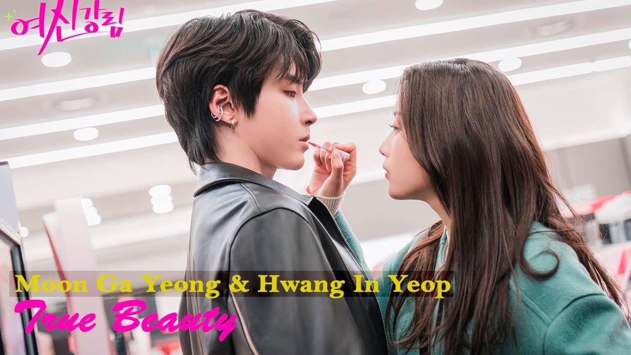 Moon Ga Yeong and Hwang In Yeop || True Beauty || I Will - YouTube