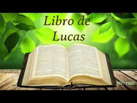LA BIBLIA “EVANGELIO DE LUCAS" REINA VALERA AUDIO COMPLETO EN ESPAÑOL ...