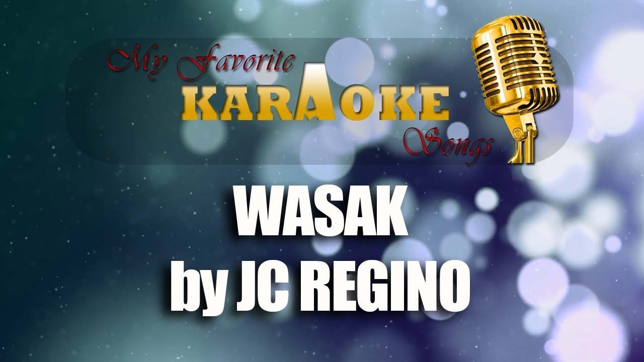 WASAK by JC REGINO - YouTube