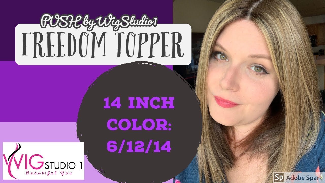 Push Hair 14" FREEDOM TOPPER review | 6/12/14 | European Human Hair ...