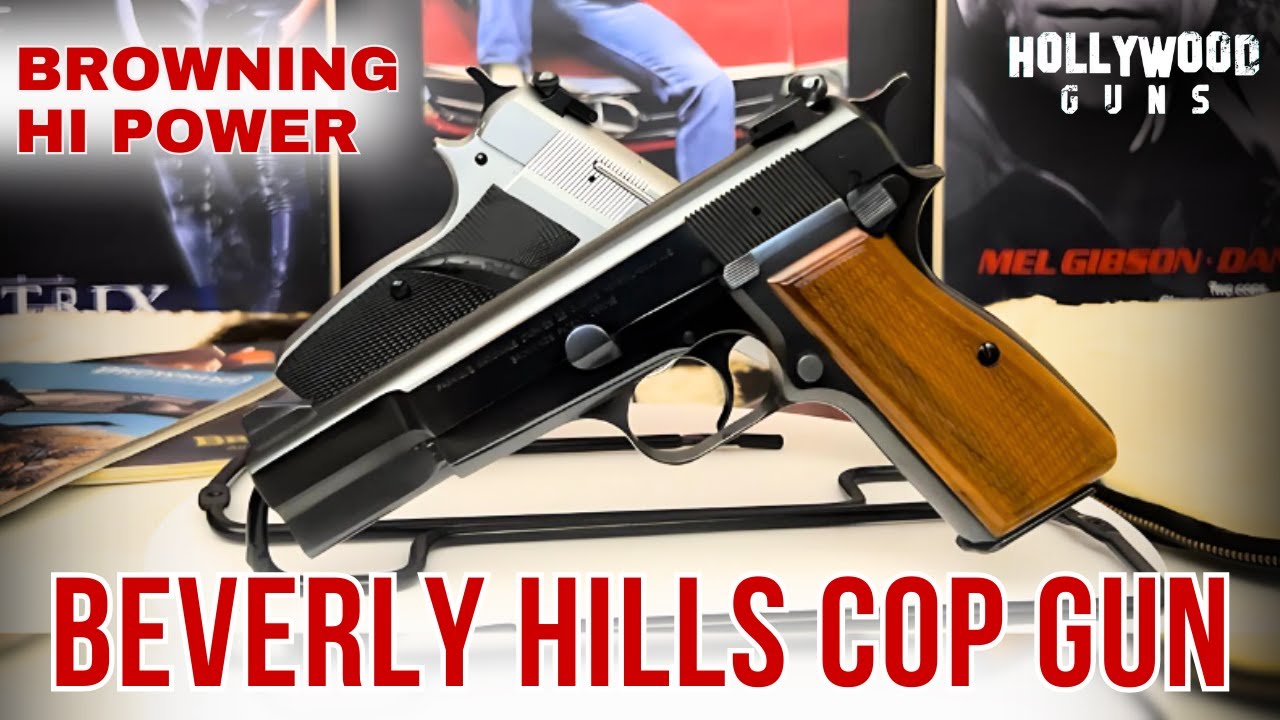 The Browning Hi Power - Axel Foley's movie gun from Beverly Hills Cop ...