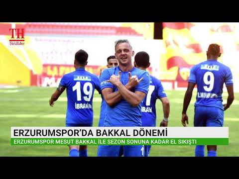 ERZURUMSPOR’DA BAKKAL DÖNEMİ