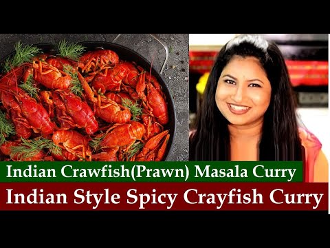 Indian Style Spicy Crayfish Curry | India Crawfish Curry | Indian ...