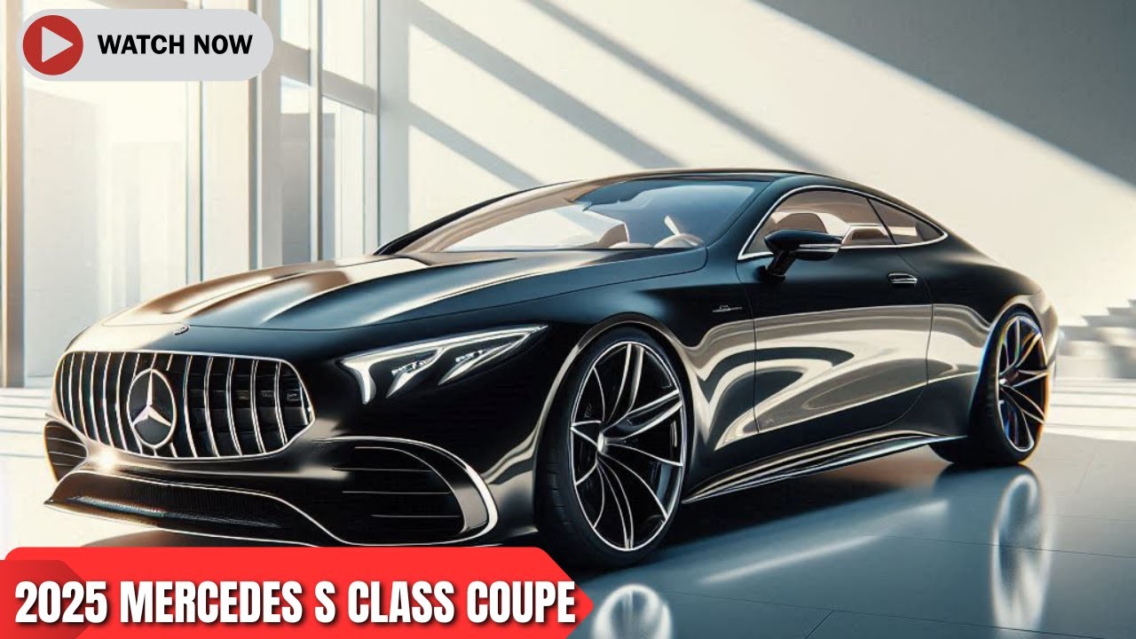 2025 Mercedes S CLASS Coupe - Finally Revealed | FIRST LOOK! - YouTube