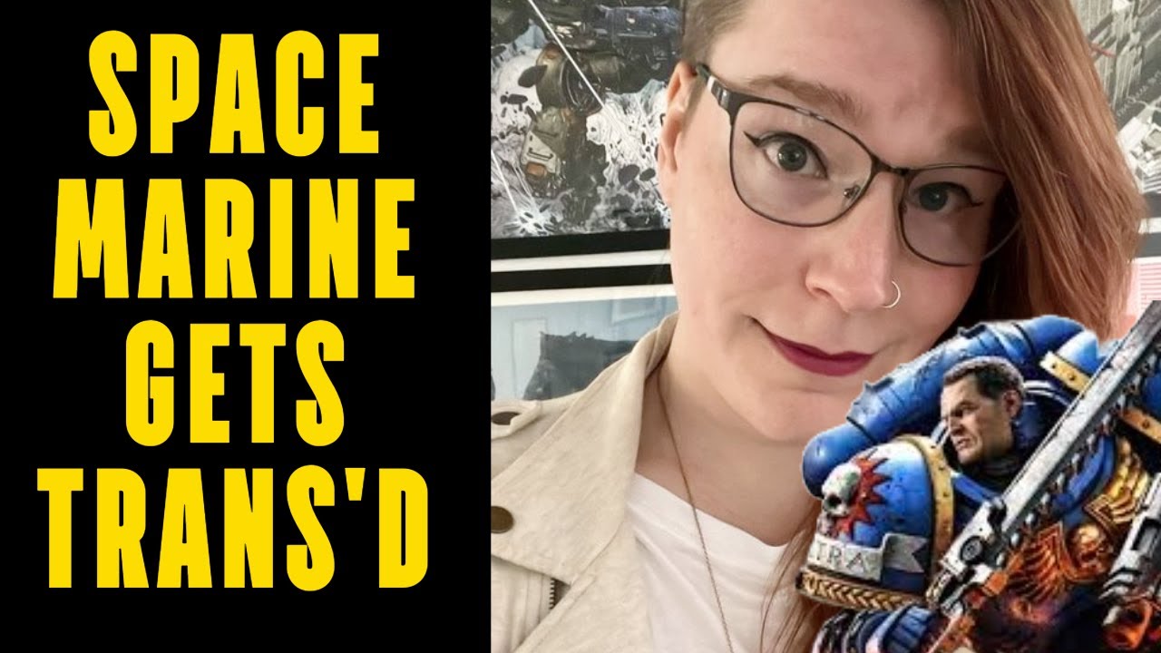 Warhammer 40K BENDS OVER To WOKEISM With Trans Space Marine 2 Writer - YouTube