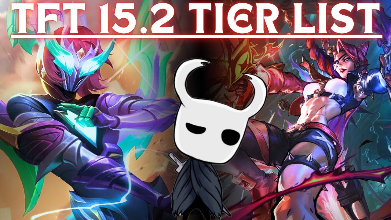 TFT 패치 15.2 티어 상승을 위한 최고의 조합 가이드 | Vortex Gaming